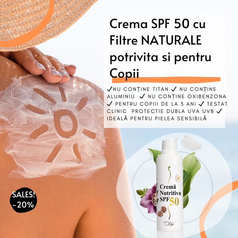Crema protectie solara SPF 50 cu filtre naturale